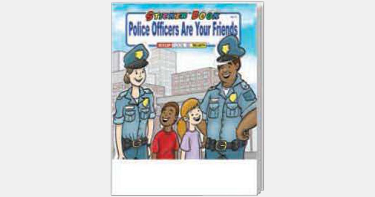 Police Officers Are Your Friends Sticker Book USA Made with your logo ...